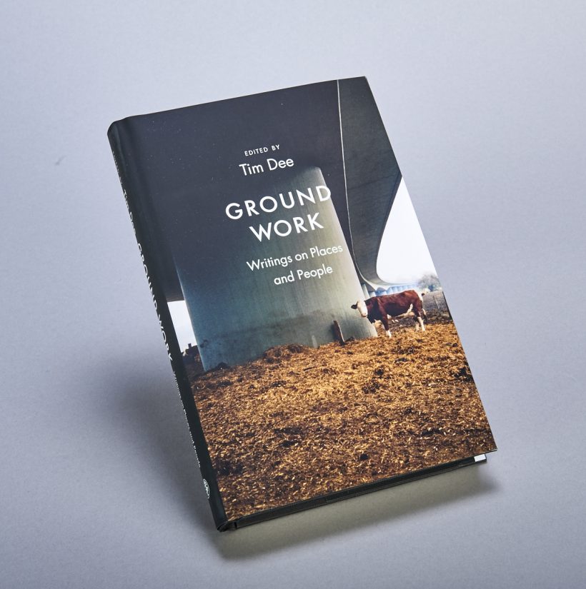 Ground Work Edited by Tim Dee - Common Ground